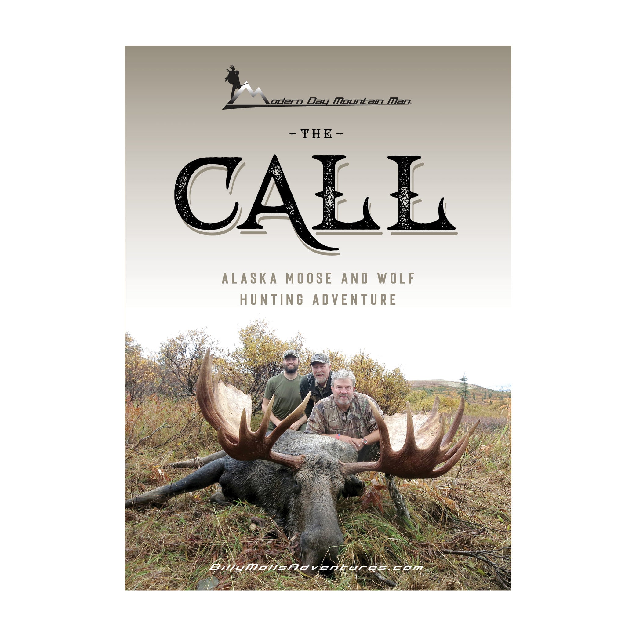 The Call – Modern Day Mountain Man